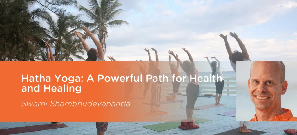 Hatha Yoga: A Powerful Path for Health and Healing August 2024 ...